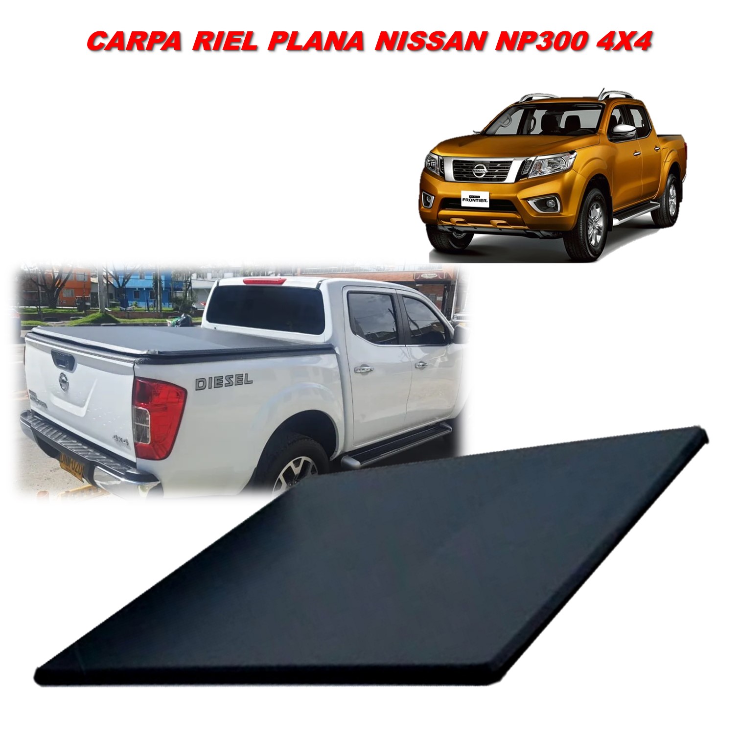 CARPA RIEL PLANA NISSAN NP300 4X4 - Para tu carro